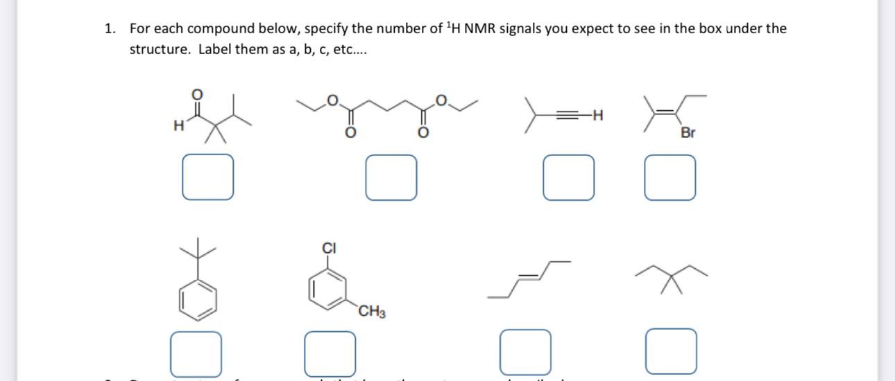 For each compound below, specify the number of ?1H | Chegg.com
