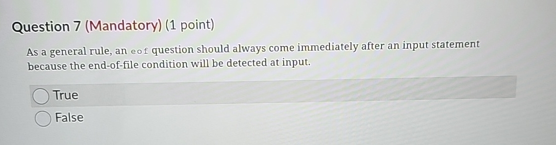 Solved Question 7 (Mandatory) (1 ﻿point)As a general rule, | Chegg.com