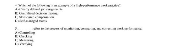 Solved 4. Which of the following is an example of a | Chegg.com