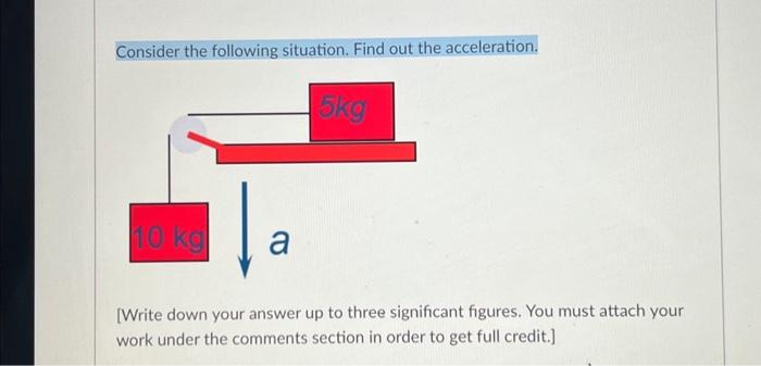 Solved Consider the following situation. Find out the | Chegg.com