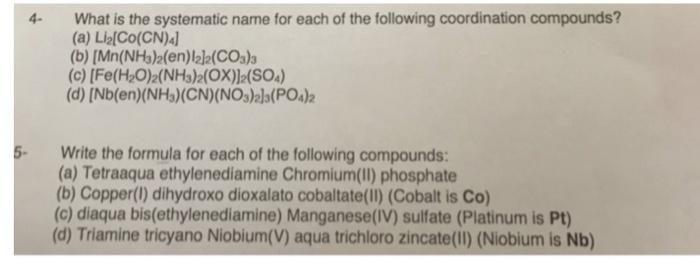 Solved 4. What is the systematic name for each of the | Chegg.com