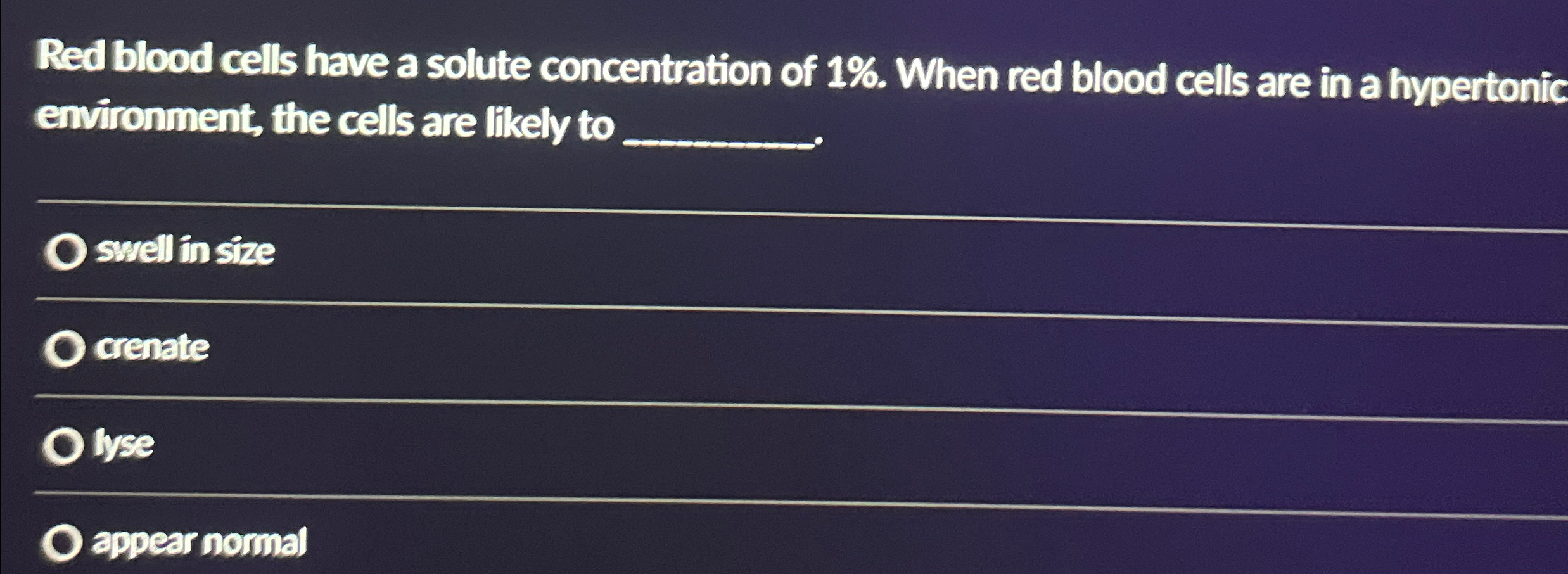 Solved Red blood cells have a solute concentration of 1%. | Chegg.com