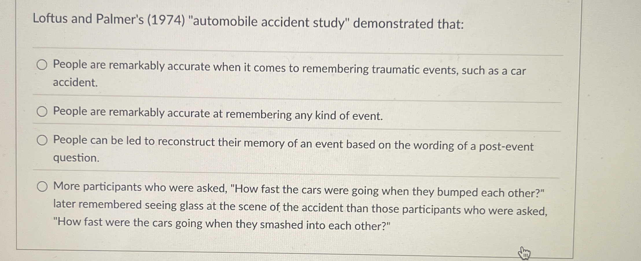 Solved Loftus and Palmer's (1974) ﻿"automobile accident | Chegg.com