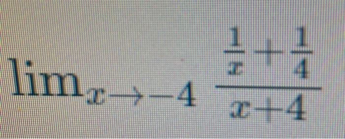 Solved lim,+-4 7+4 1+1 | Chegg.com