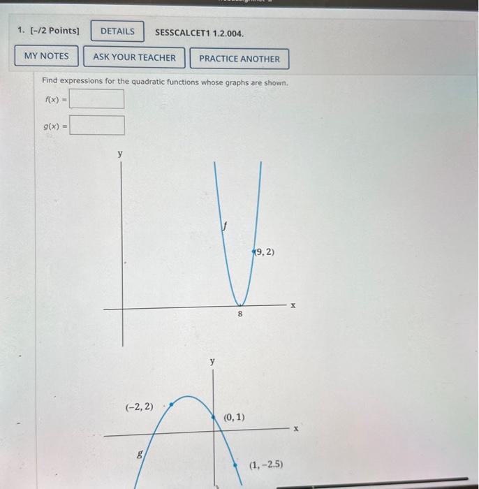 Solved Find expressions for the quadratic functions whose | Chegg.com