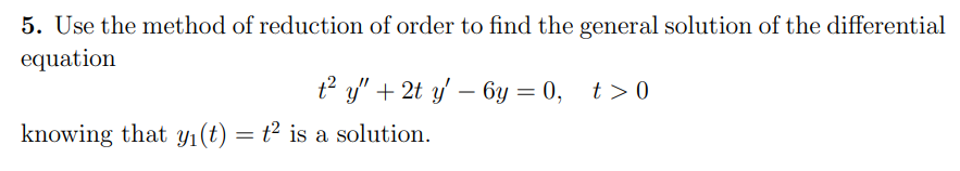 Solved Use the method of reduction of order to find the | Chegg.com