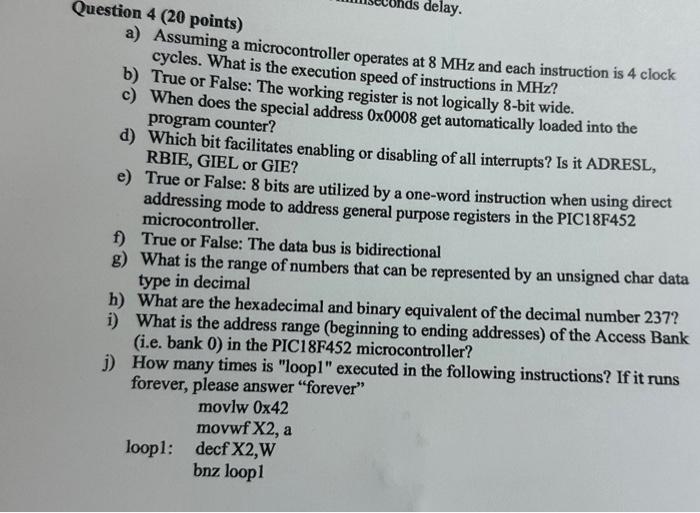 Solved Question 4 (20 points) a) Assuming a microcontroller | Chegg.com