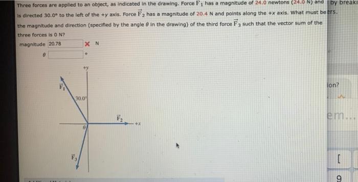 Solved Three forces are applied to an object, as indicated | Chegg.com