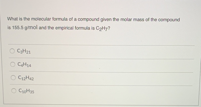 Solved What is the molecular formula of a compound given the | Chegg.com