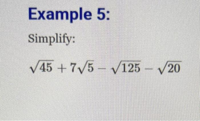 Solved Example 1: Example 2: Simplify: Simplify: 24 3162 | Chegg.com