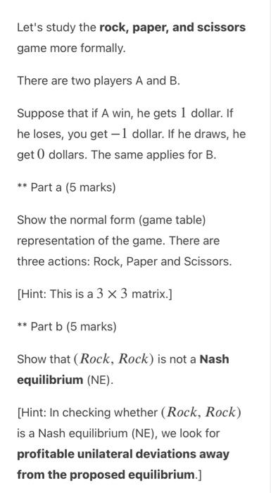 Solved Let's study the rock, paper, and scissors game more | Chegg.com
