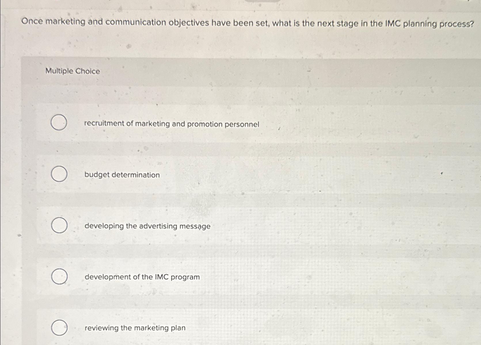 Solved Once marketing and communication objectives have been | Chegg.com