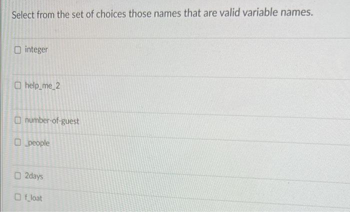 Solved Select from the set of choices those names that are | Chegg.com