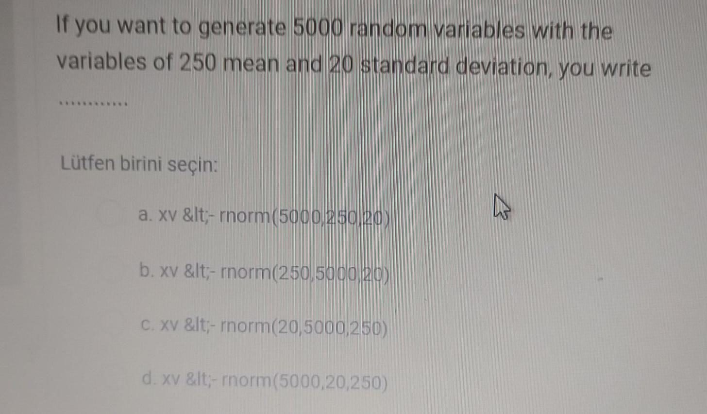 Solved If you want to generate 5000 random variables with | Chegg.com