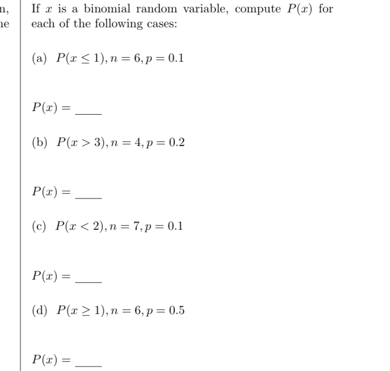 Solved If x ﻿is a binomial random variable, compute P(x) | Chegg.com