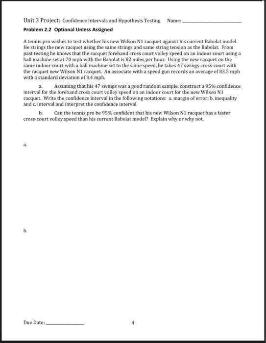 Solved Unit 3 Project: Confidence intervals and Hypothesis | Chegg.com