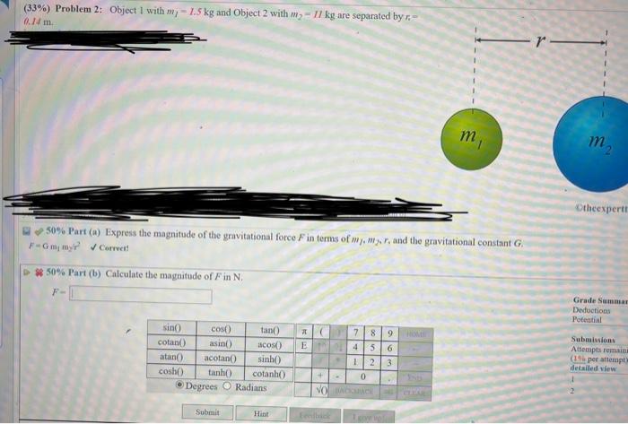 Solved (33\%) Problem 2: Object I with mj=1.5 kg and Object | Chegg.com