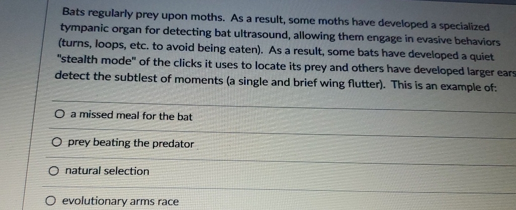 Solved Bats regularly prey upon moths. As a result, some | Chegg.com