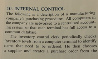 Solved INTERNAL CONTROLThe following is a description of a | Chegg.com