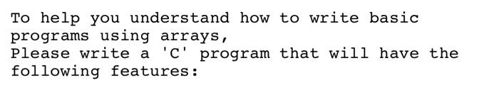Solved To help you understand how to write basic programs | Chegg.com