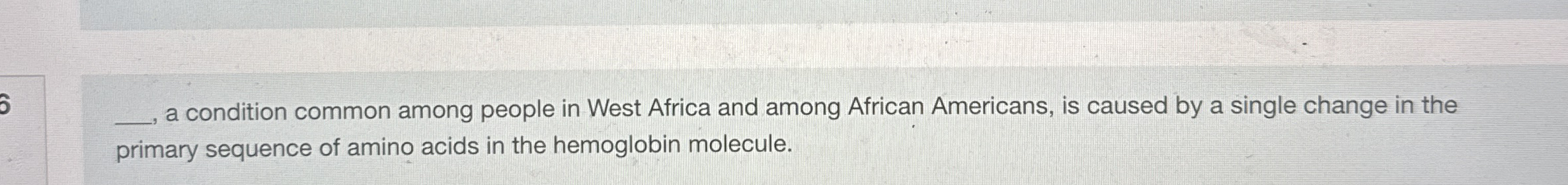 Solved q, , ﻿a condition common among people in West Africa | Chegg.com