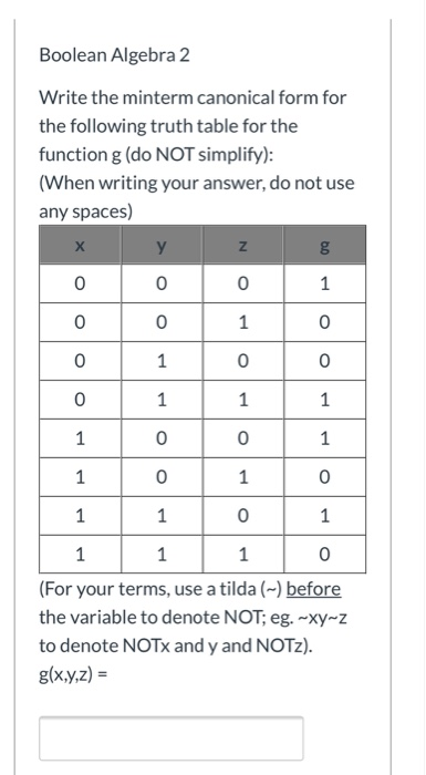 Solved Boolean Algebra 2 Write the minterm canonical form | Chegg.com