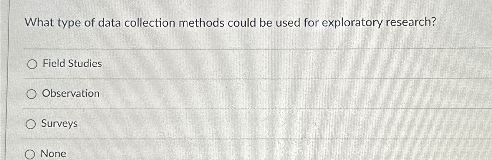 Solved What type of data collection methods could be used | Chegg.com
