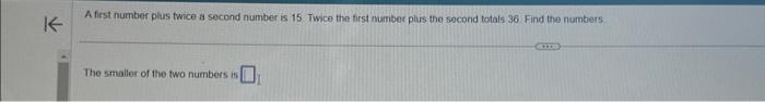 Solved A first number plus twice a second number is 15 Twice | Chegg.com