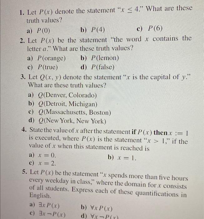 Solved 1. Let P(x) denote the statement Solved 1. Let P(x) denote the statement