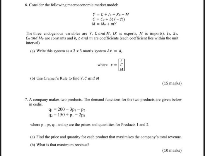 Solved 6. Consider the following macroeconomic market model: | Chegg.com