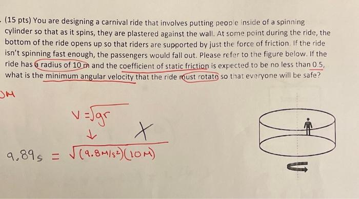 Solved (15 pts) You are designing a carnival ride that | Chegg.com