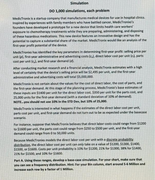 Solved Simulation DO 1,000 simulations, each problem | Chegg.com