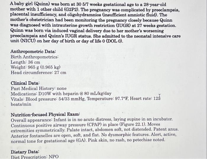 Solved A baby girl (Quinn) was born at 305/7 weeks | Chegg.com