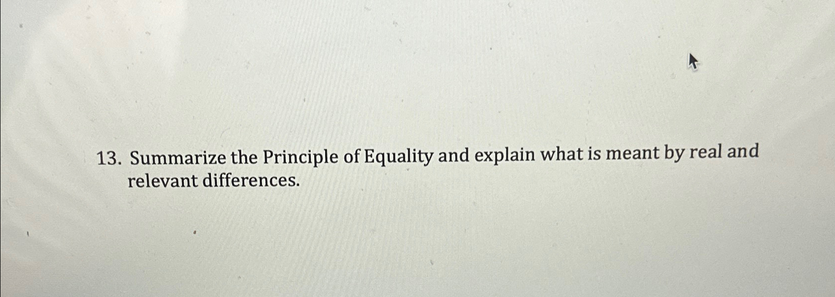 Solved Summarize the Principle of Equality and explain what | Chegg.com