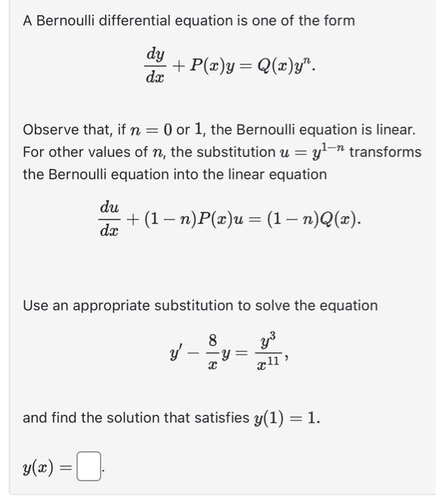 Solved A Bernoulli differential equation is one of the form | Chegg.com
