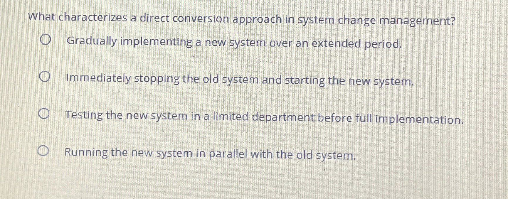 Solved What characterizes a direct conversion approach in | Chegg.com