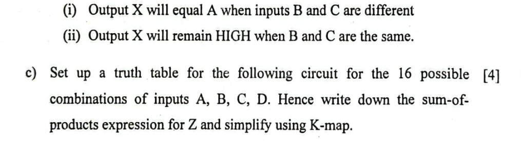 Solved (i) ﻿Output x ﻿will equal A when inputs B ﻿and C ﻿are | Chegg.com