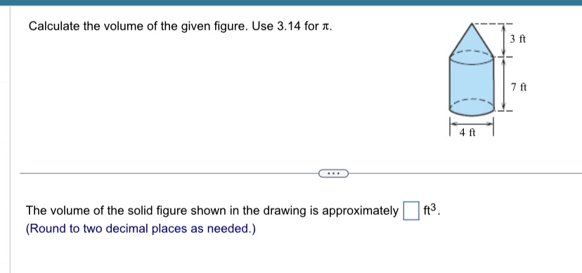Solved Calculate the volume of the given figure. Use 3.14 | Chegg.com