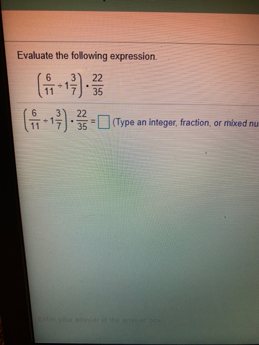 Solved Evaluate the following expression. (Type an integer, | Chegg.com