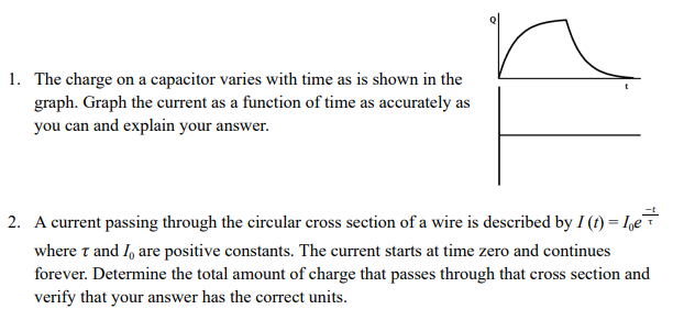 Solved 1. The charge on a capacitor varies with time as is | Chegg.com