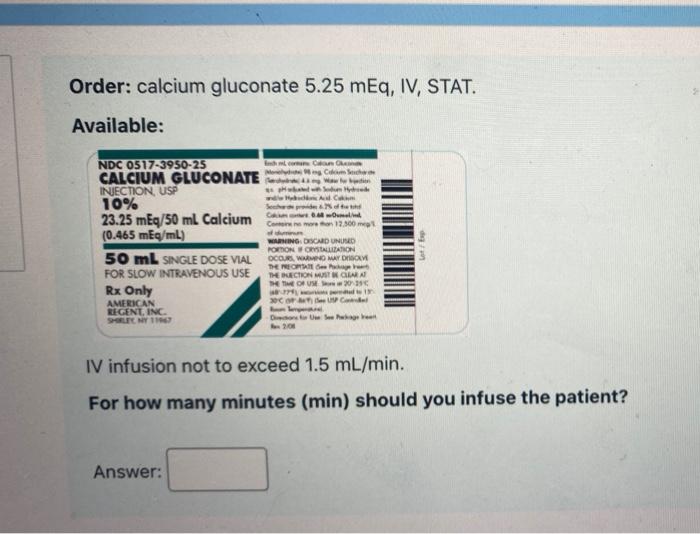 Solved Order: Ativan 5 mg, IV, q6h, PRN. Available: Ativan | Chegg.com