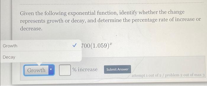 Solved Given the following exponential function, identify | Chegg.com