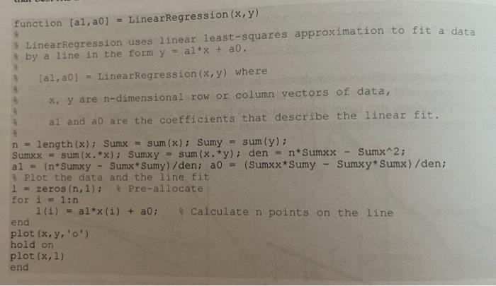 Solved function [a1,a0]= LinearRegression (x,y) 1. | Chegg.com