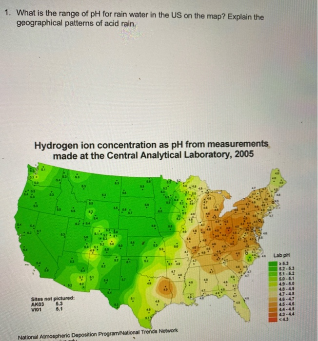 Solved 1. What is the range of pH for rain water in the US | Chegg.com