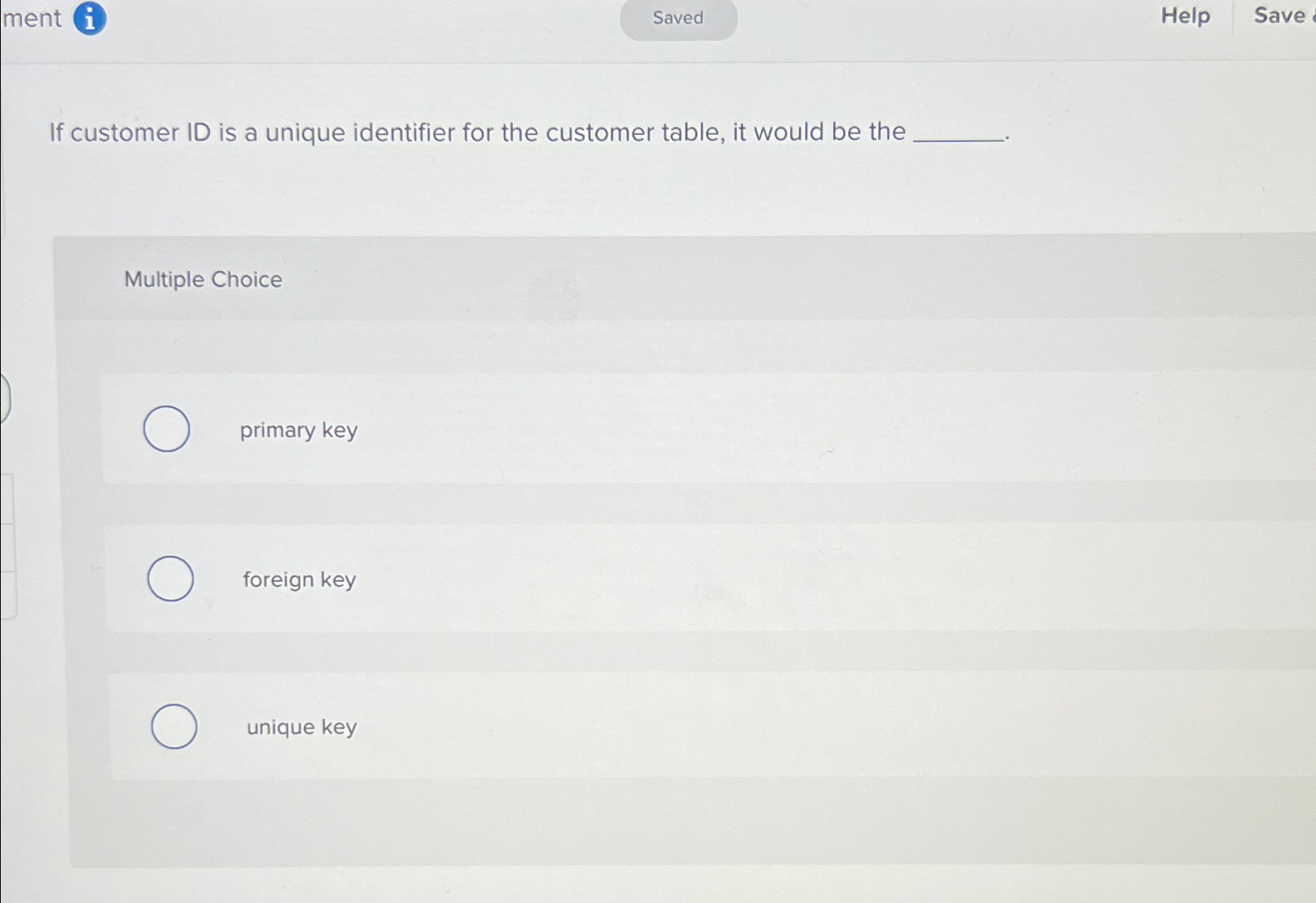 Solved HelpSaveIf customer ID is a unique identifier for the | Chegg.com