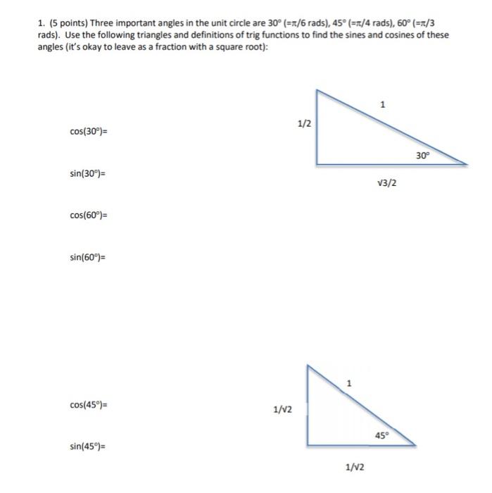 Solved 1. (5 points) Three important angles in the unit | Chegg.com