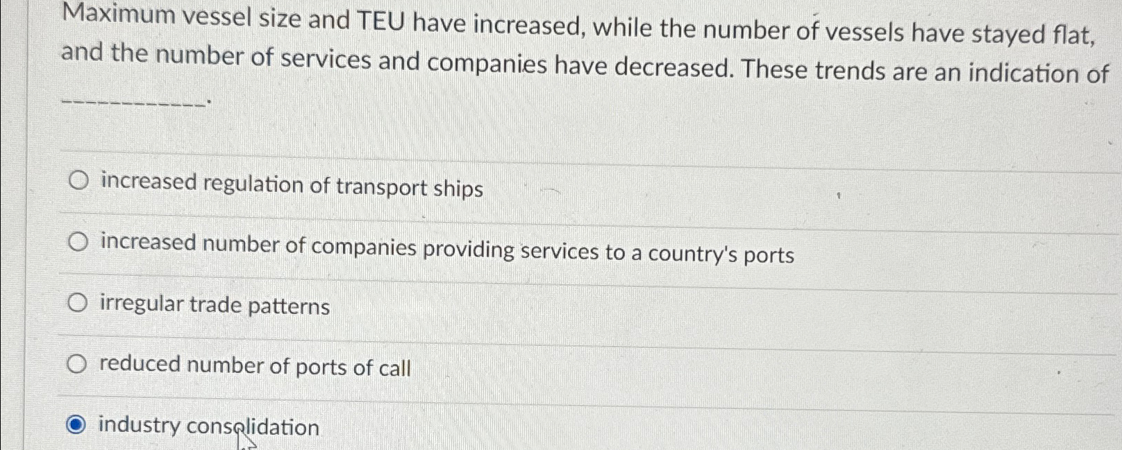 Solved Maximum vessel size and TEU have increased, while the | Chegg.com