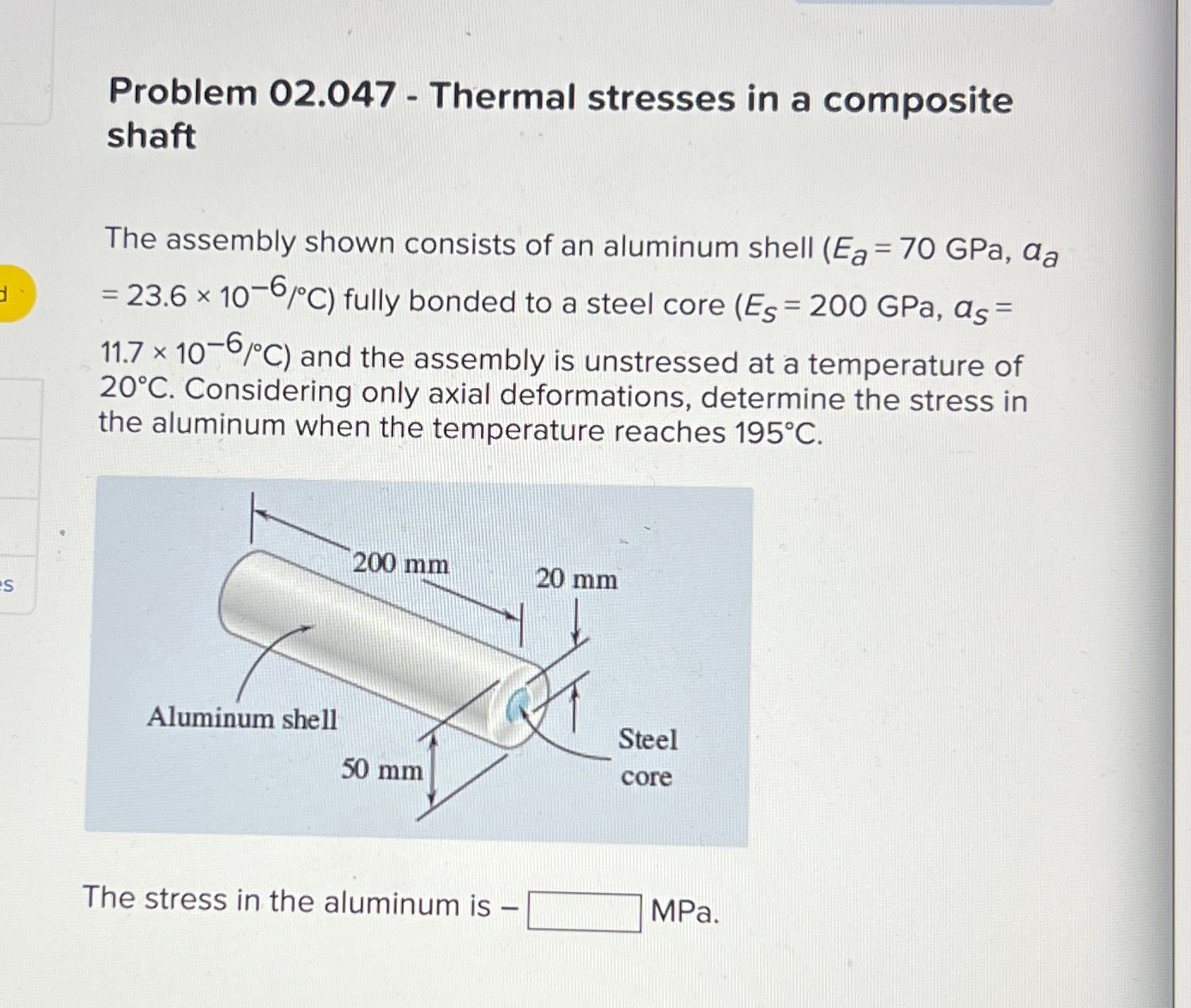 Solved Problem 02.047 - ﻿Thermal stresses in a composite | Chegg.com