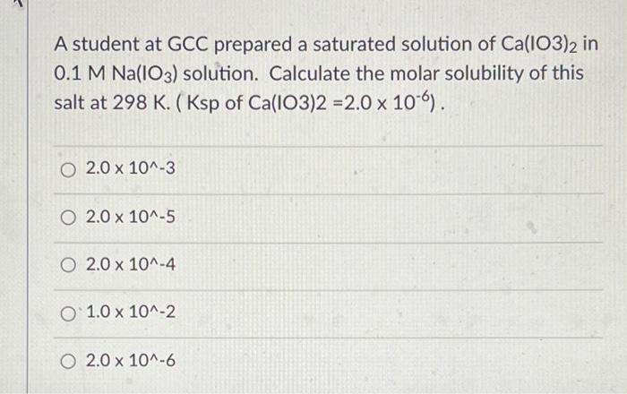 Solved A student at GCC prepared a saturated solution of | Chegg.com