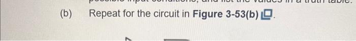 Solved B 3-21. Modify the circuits that were constructed in | Chegg.com